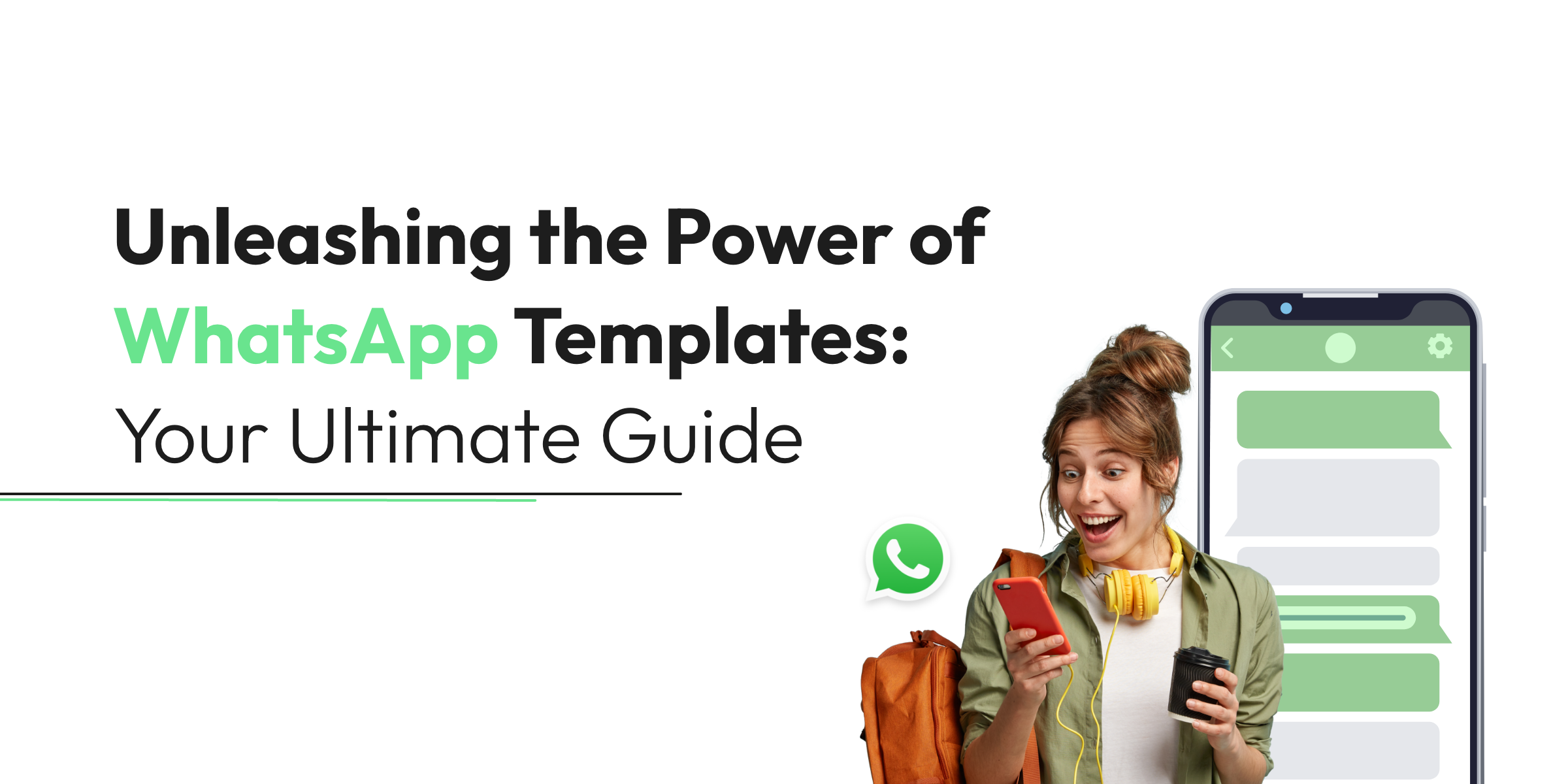 Unleashing the Power of WhatsApp Templates